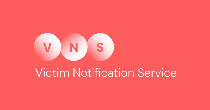 Victim Notification Service | VNS